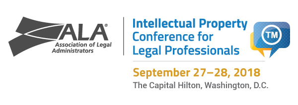 2018 Intellectual Property Conference 2018 Intellectual Property Conference